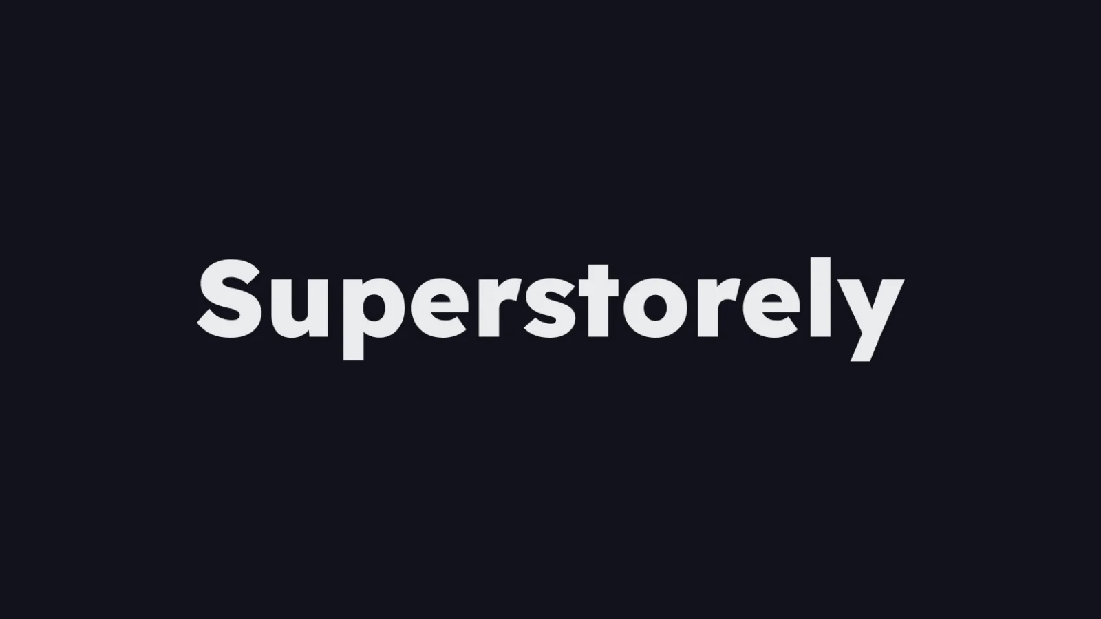 Superstorely